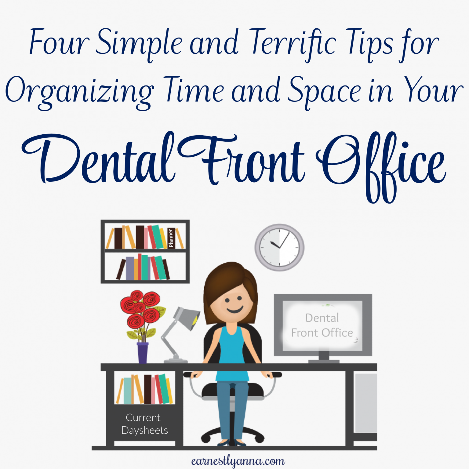 Motivational Quotes For The Dental Office - Earnestly Anna